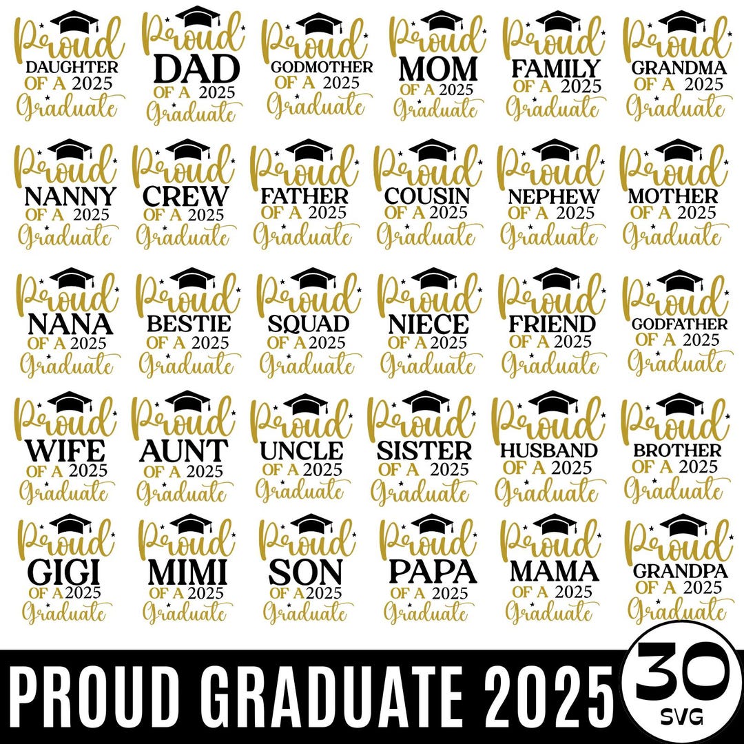 Proud Graduate 2025 Svg Bundle, Senior Family SVG, Proud Graduate ...