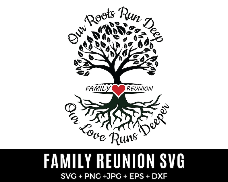 Our Roots Run Deep Shirt Design SVG - Family Reunion Tree SVG Custom ...
