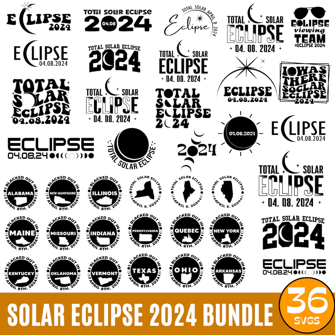 36 Solar Eclipse 2024 Svg Bundle, Solar Eclipse Svg, Blacked Out in USA April 8th, Astronomy Svg ...