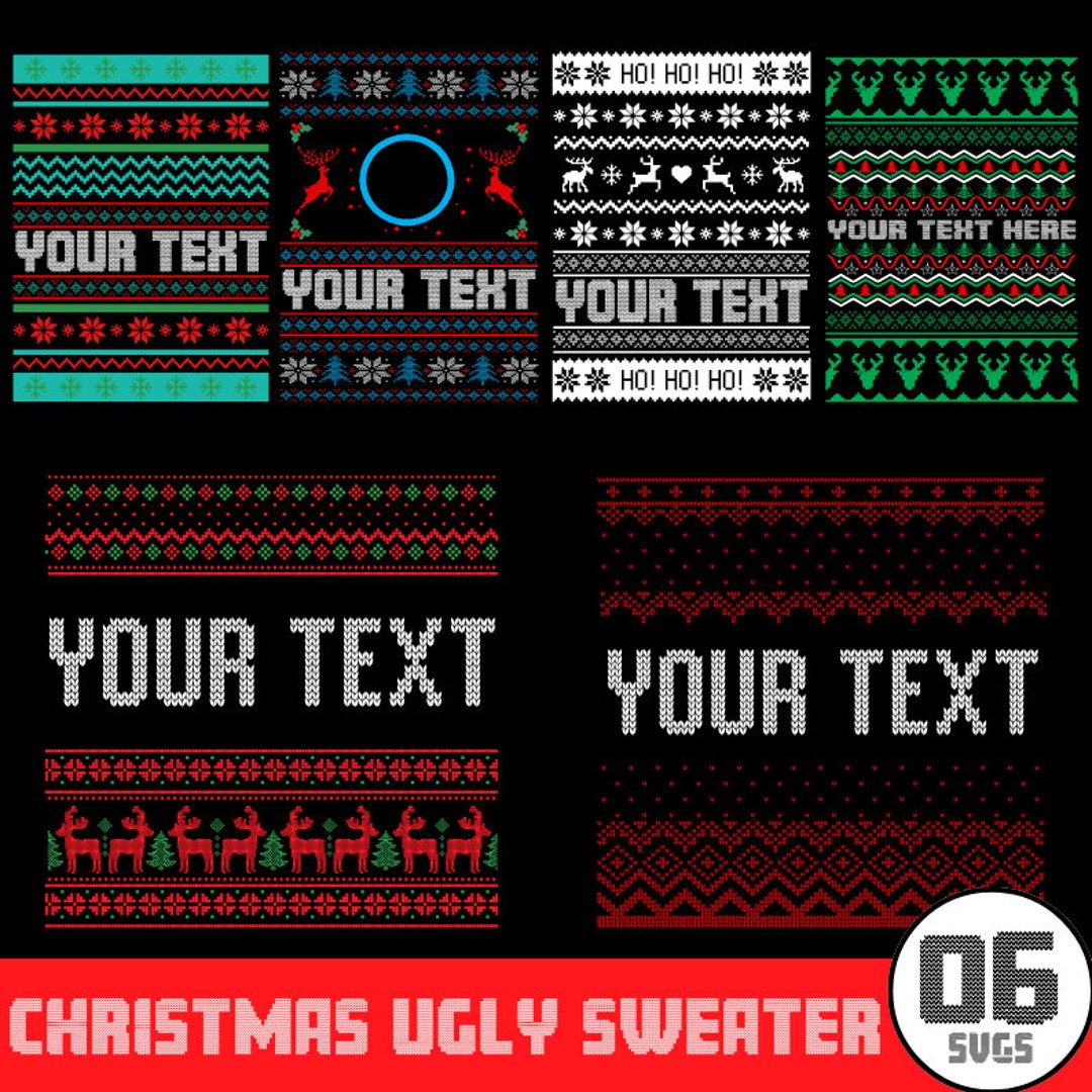 06 Ugly Sweater SVG Bundle, Christmas Ugly Sweater Templates, Ugly ...