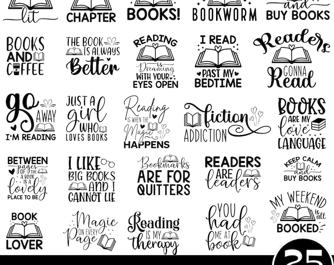 25 Reading SVG Bundle, Book Lovers Svg, Librarian Svg, Book Quotes Svg ...