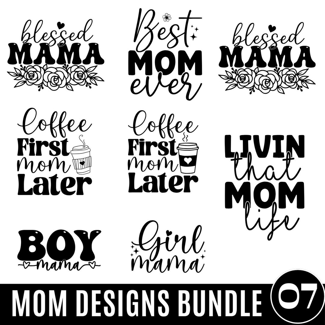 Mothers Day Svg Mom Svg Bundle Mom Svg Mama Svg Mom Life Svg Mom
