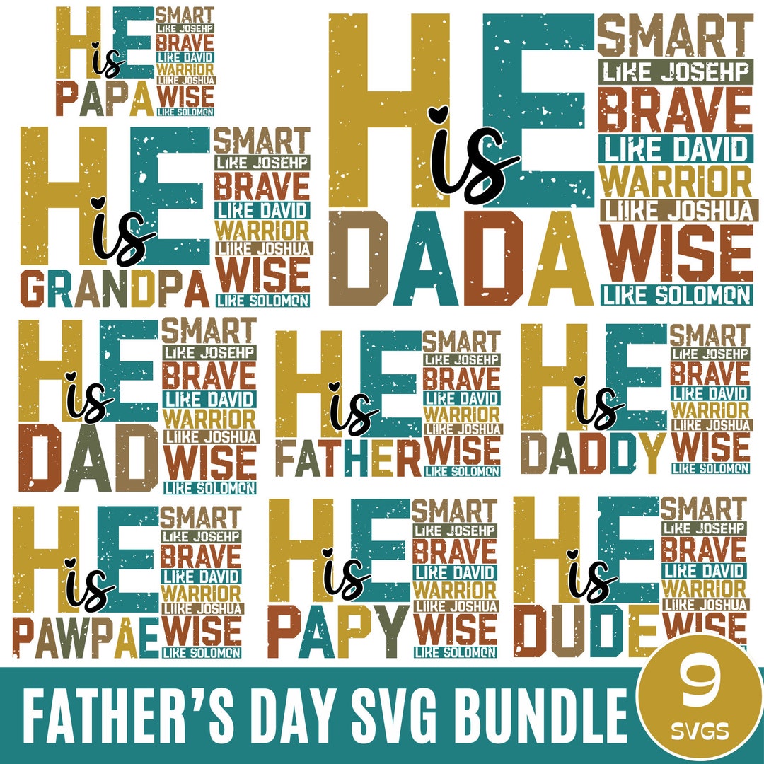 09 He is DAD Svg Bundle, Father's Day Svg, He is Grandpa, Best Dad Ever ...