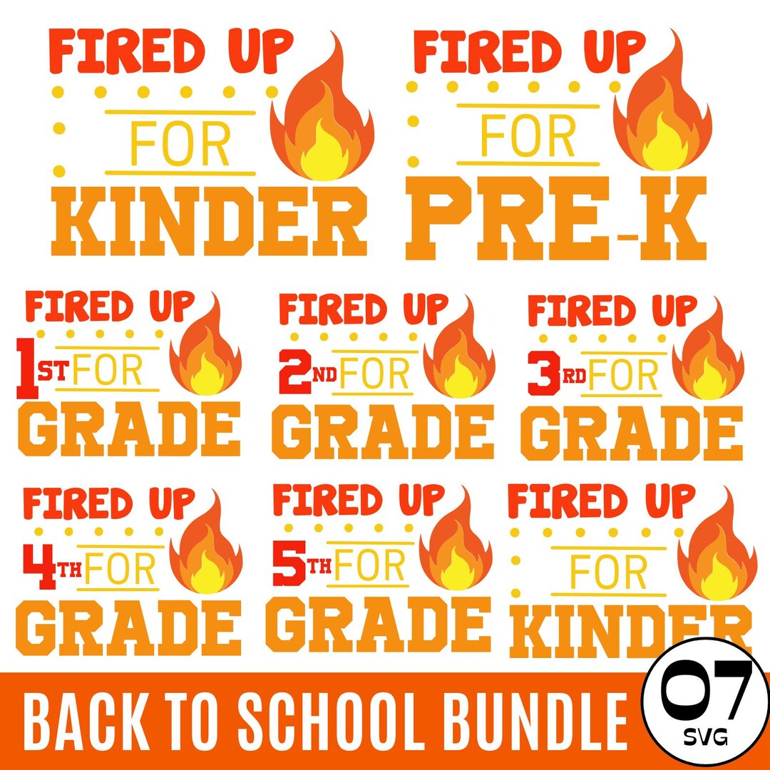 Fired up Pre-k Svg Bundle, First Day of School, Grade Vibes Svg, 1st ...