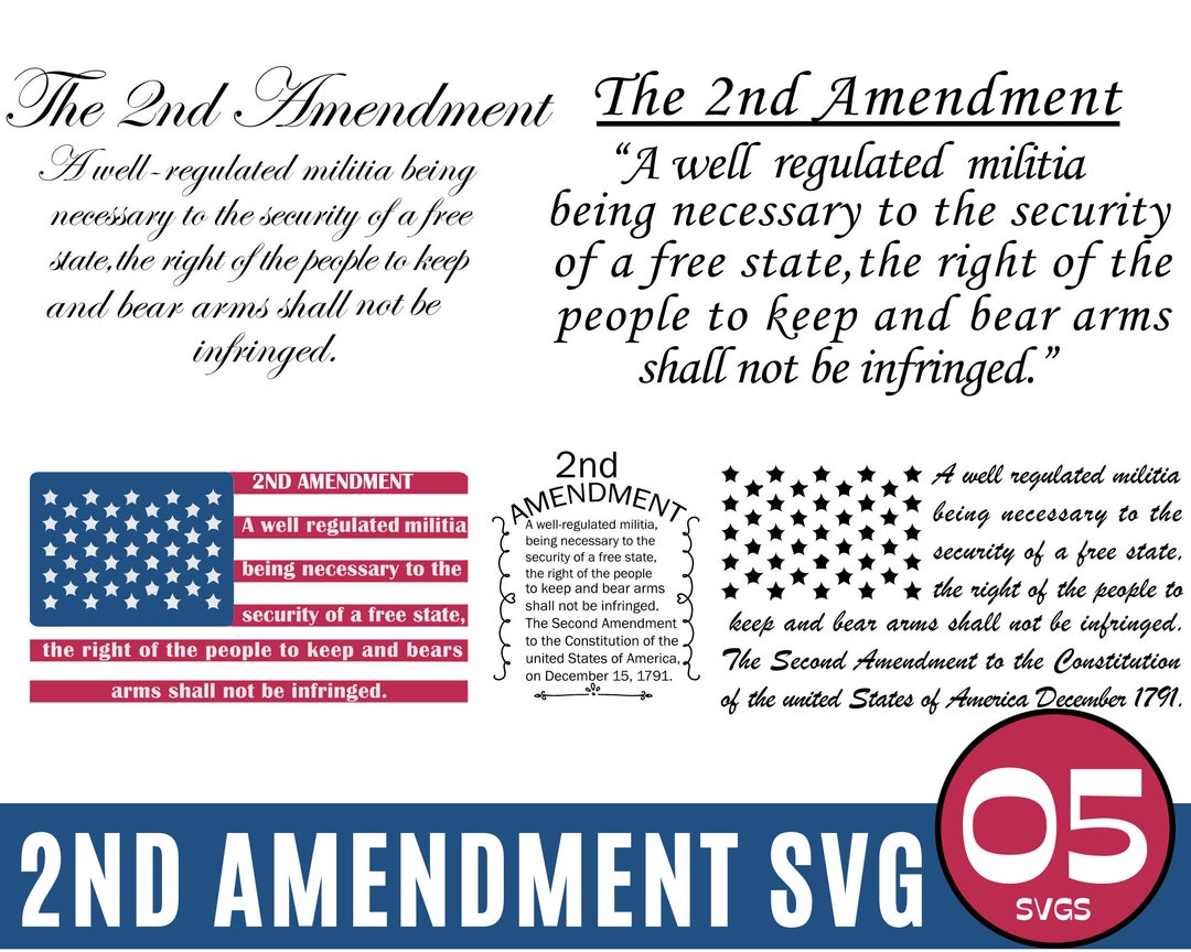 The 2nd Amendment Svg Files for Cricut, Second Amendment SVG, 2nd Amendment American Flag SVG ...