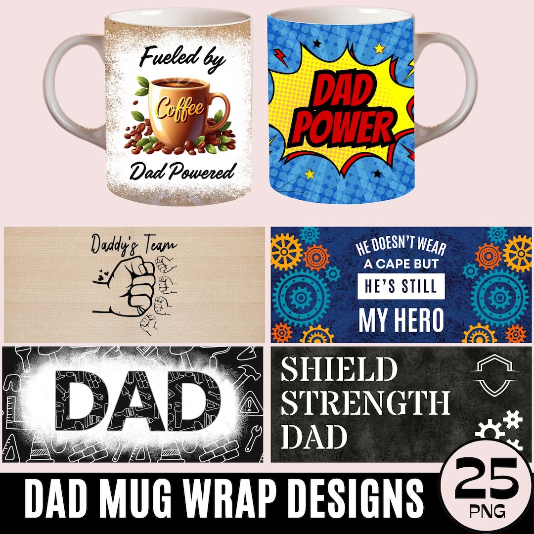 25 Dad Mug Wrap Designs PNG, Father’s Day Mug Sublimation Bundle ...