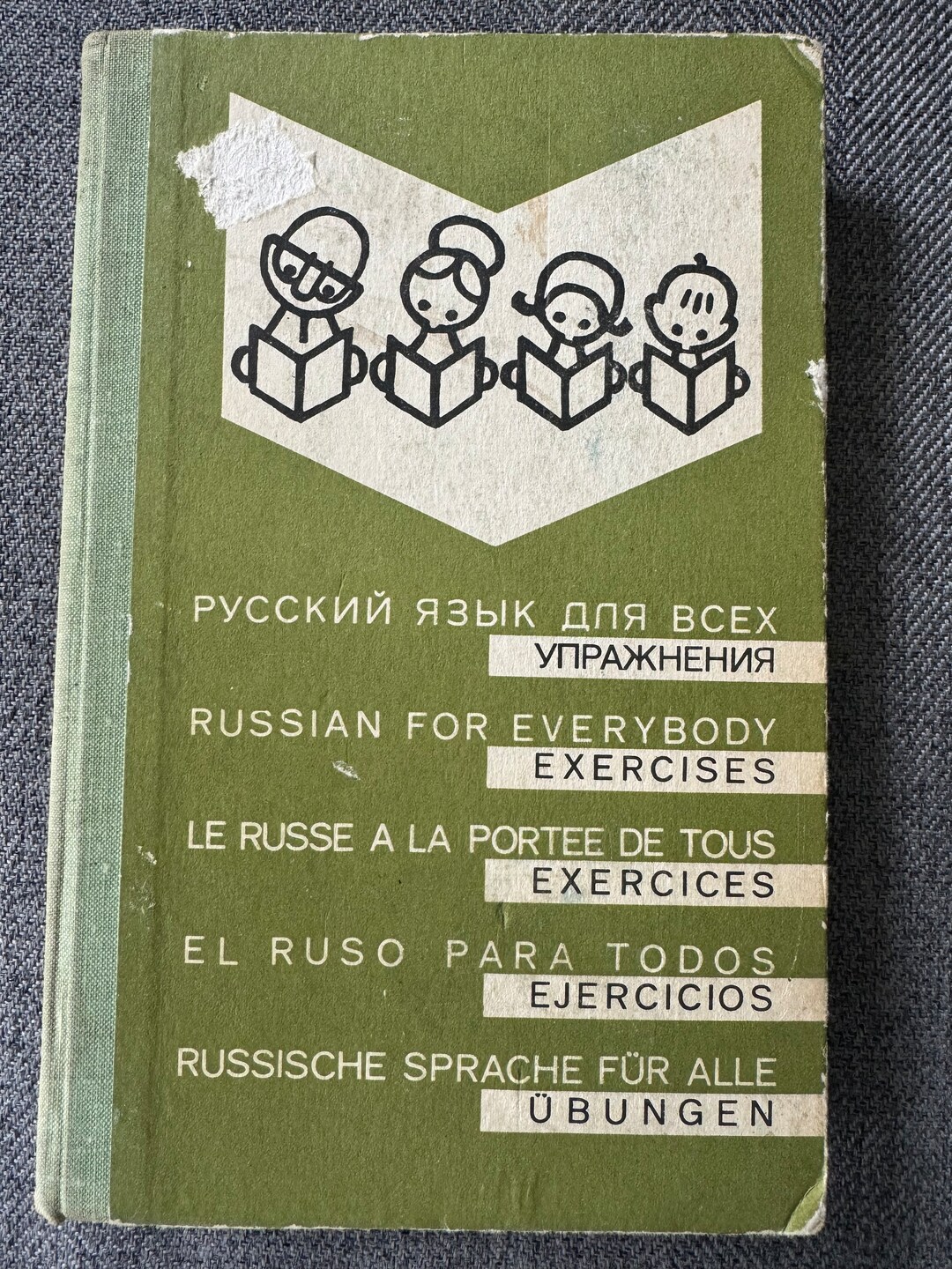 Russian for Everybody, Book of Exercises, Practice Book, for High ...