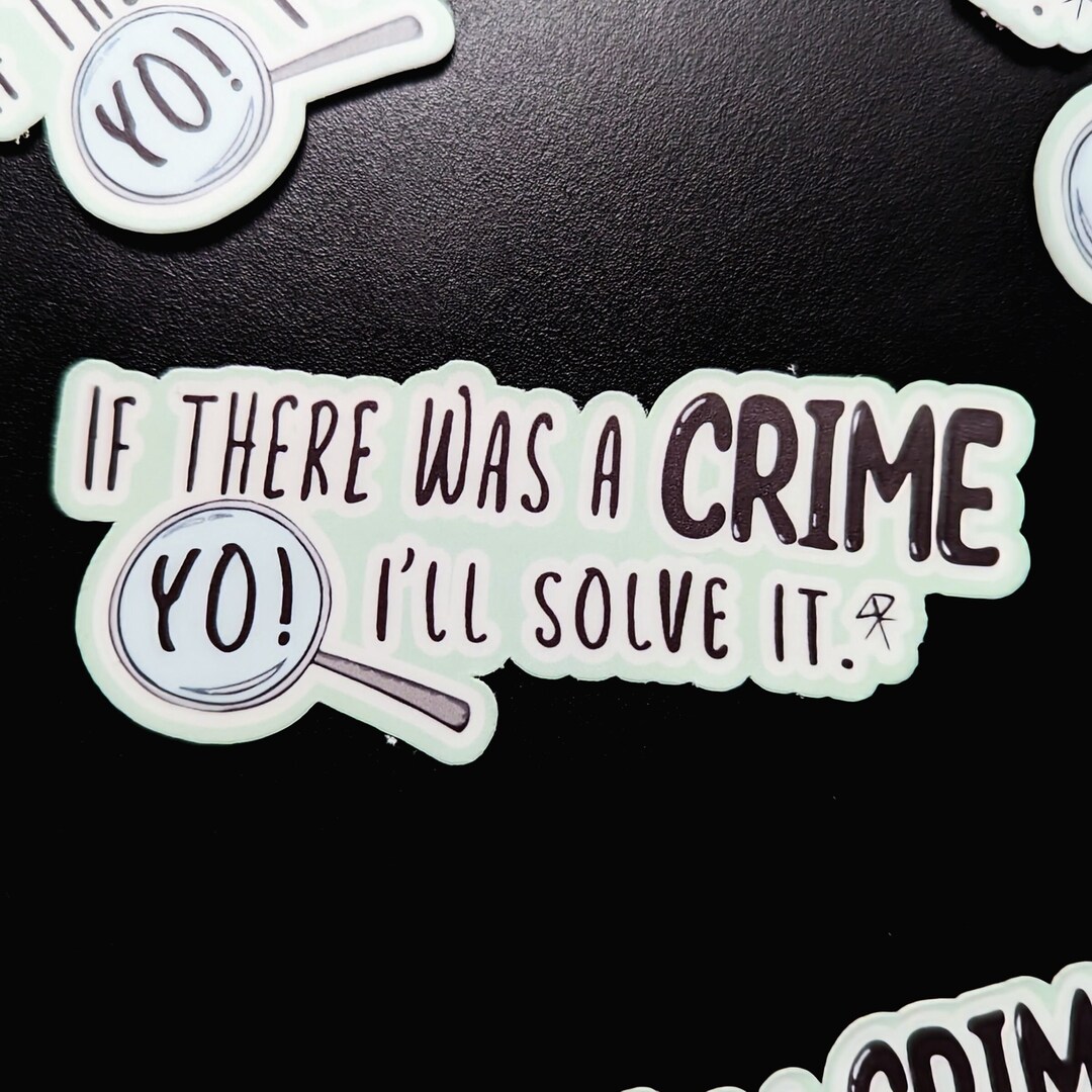 Yo! I'll Solve It Sticker or Magnet: 90s Crime Pun Novelty - Etsy