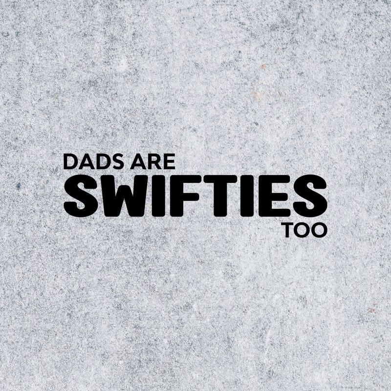 Swiftie Dad Tshirt - Etsy