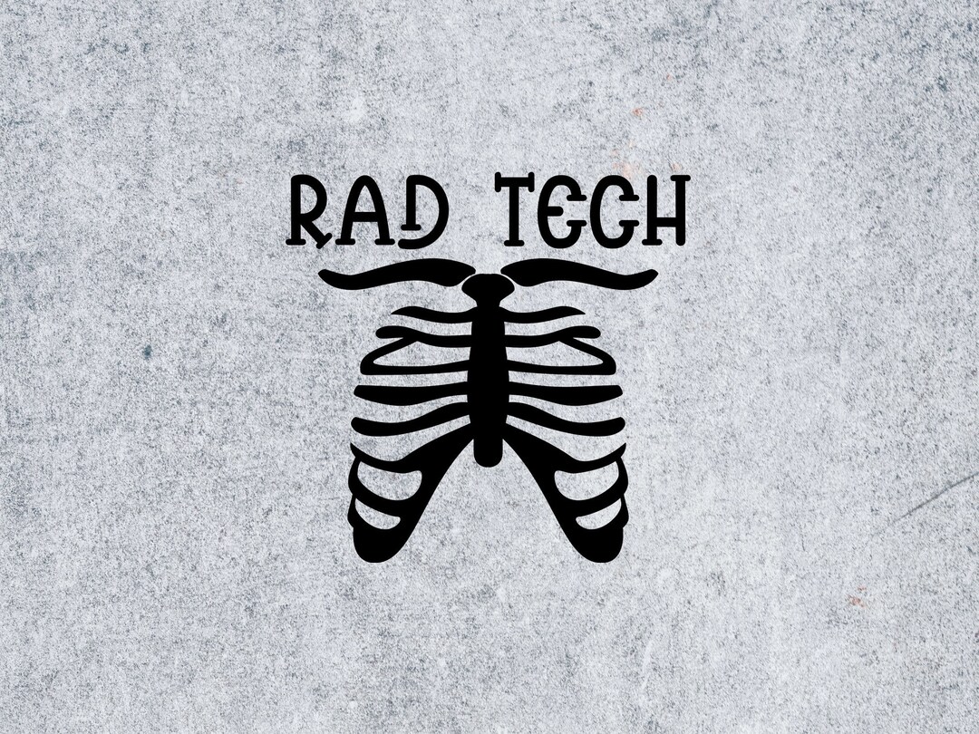Rad Tech Radiology Svg Png, X Ray Svg Files, Radiology Tech Svg ...