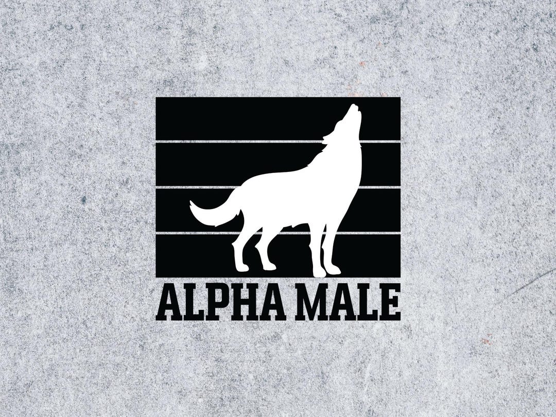 Alpha Male Wolf Svg, Wolf Svg Png, Wolves Lover Png, Wolf Shirt Svg for ...