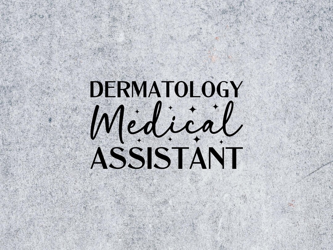 Dermatology Medical Assistant Svg, Dermatology Nurse Svg Png, Skincare ...