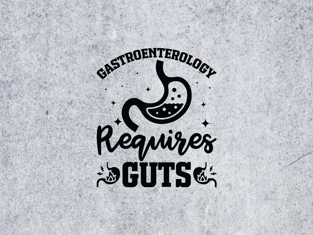 Gastroenterology Requires Guts Svg, Gastro Svg Png, Gastroenterology ...