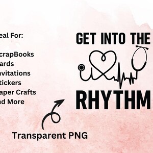 Get Into the Rhythm Svg, Cardiac Png, Cardiologist Svg, Cardiac Svg ...