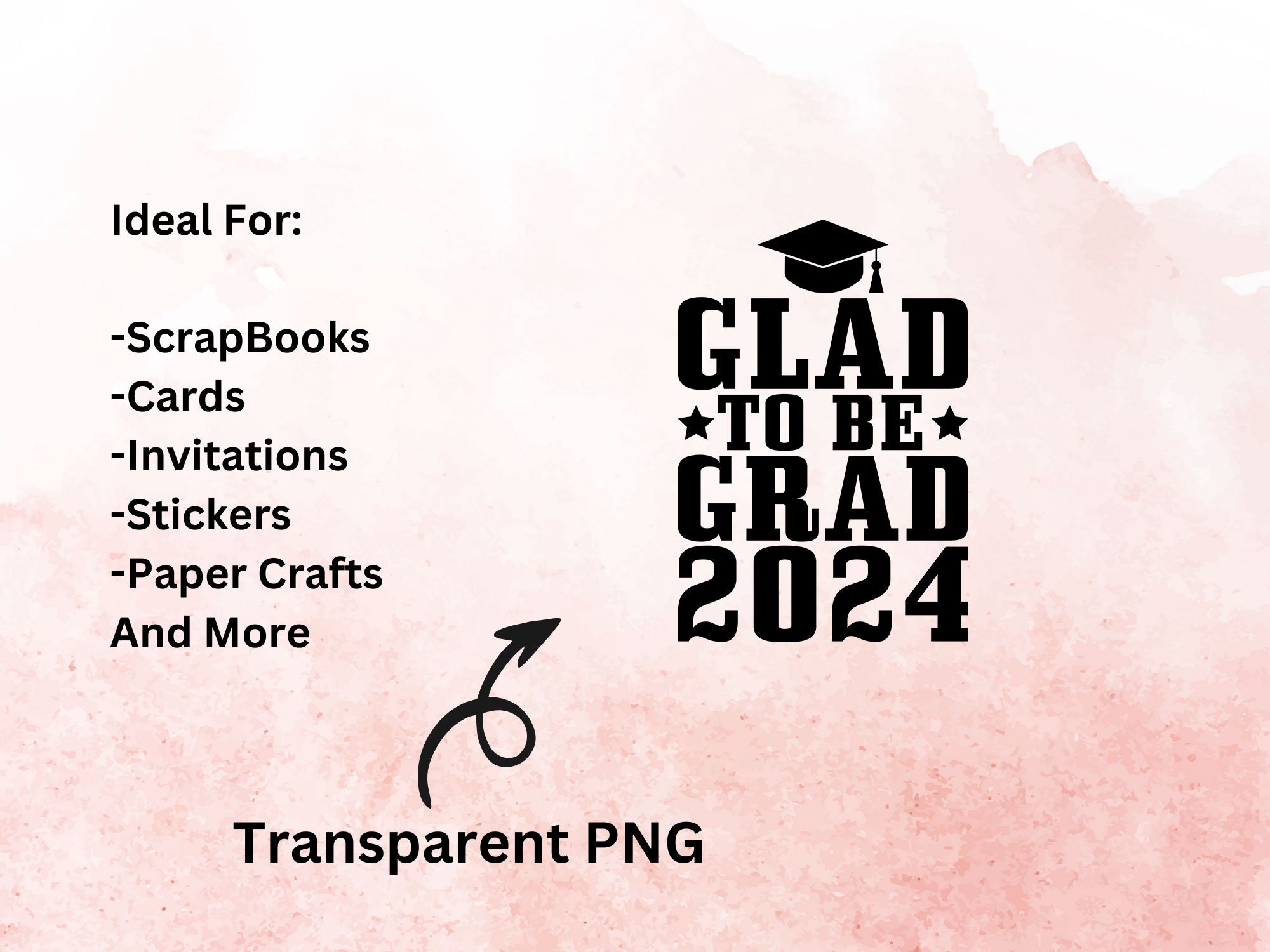 Glad to Be Grad 2024 Svg Png, Graduation Svg 2024, Graduate Svg, Class ...