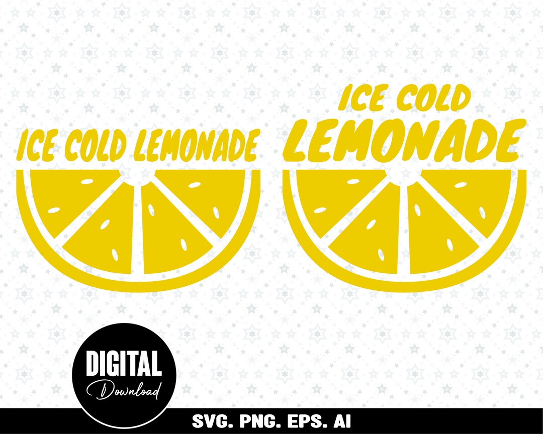 Ice Cold Lemonade Svg, Lemons Svg, Lemon Svg, Lemonade Svg, Lemonade ...