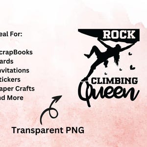 Rock Climbing Queen Climbing Svg Png, Rock Climbing Girl Svg Outdoors ...