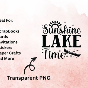 Sunshine Lake Time Svg, Lake Life, Lake Vibes, Boating Svg Saying, Lake ...