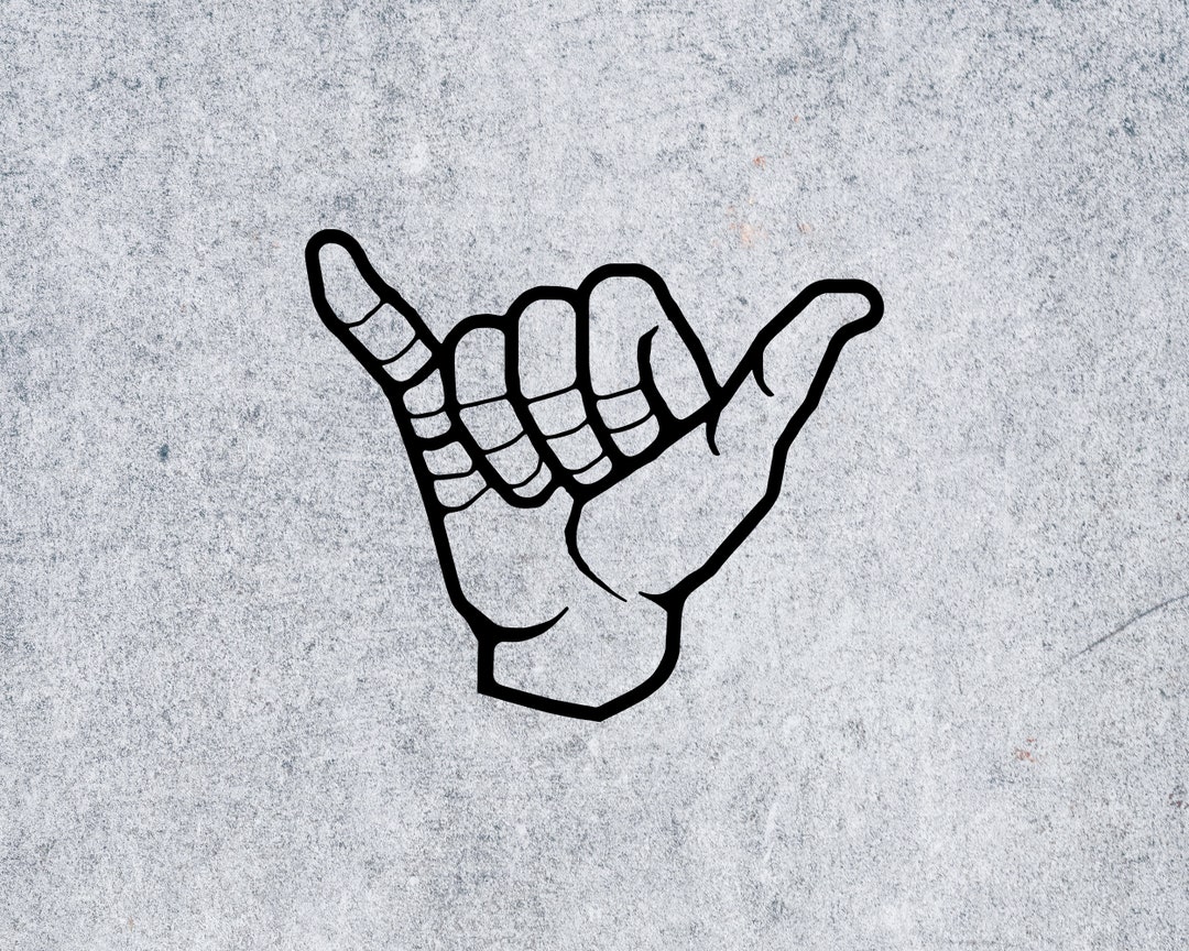 Shaka Hand Sign Svg, Hang Loose Shirt Design, Hang Loose Svg, Hang ...