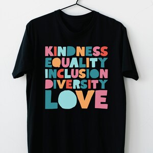 Kindness Equality Inclusion Diversity Love Svg, World Kindness Day Men ...