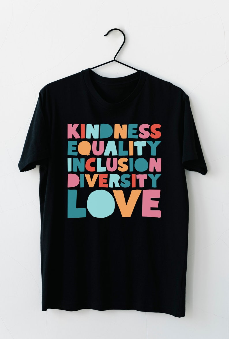Kindness Equality Inclusion Diversity Love Svg, World Kindness Day Men ...