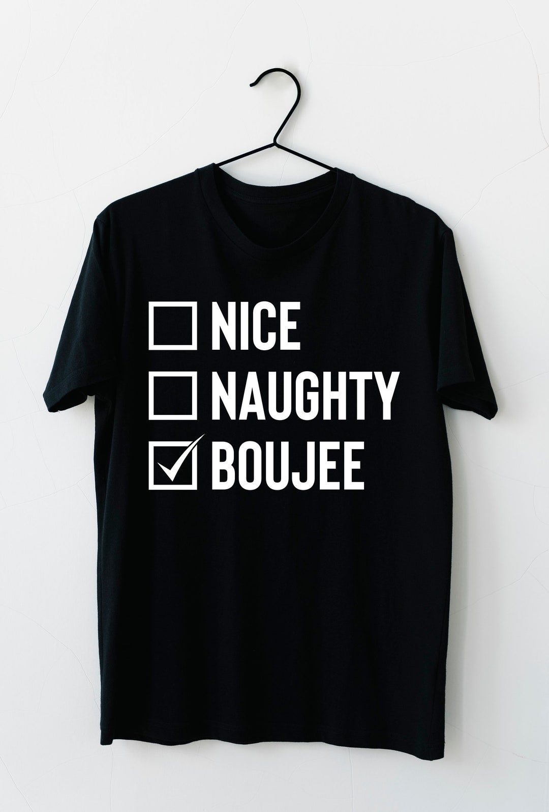 Nice Naughty Boujee Svg Boujee Quote Svg Svg Png Quotes - Etsy