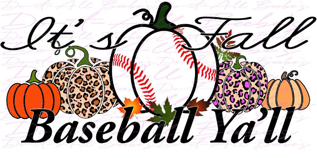 Fall Baseball, Autumn PNG, Baseball Shirt, Its Fall Yall SVG ...