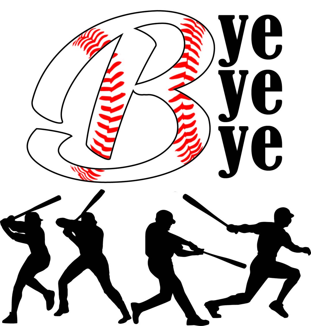 Baseball Png Funny Baseball Graphic Bye Bye Bye - Etsy
