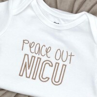 Nicu Graduate - Peace Out NICU - NICU Baby Onesie - Nicu Grad- Going ...