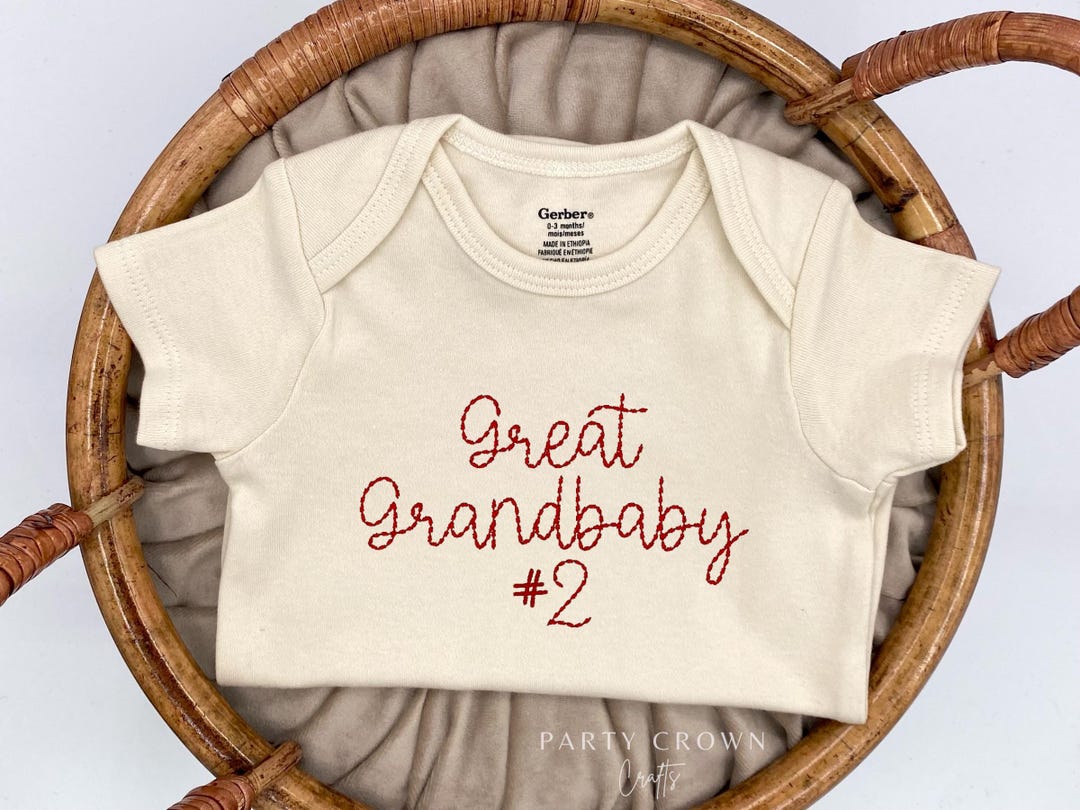 Handstitched Great Grandbaby #2 Bodysuit • Great Grand Baby ...