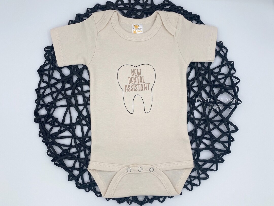 Embroidered New Dental Assistant Bodysuit• Dentist Pregnancy ...
