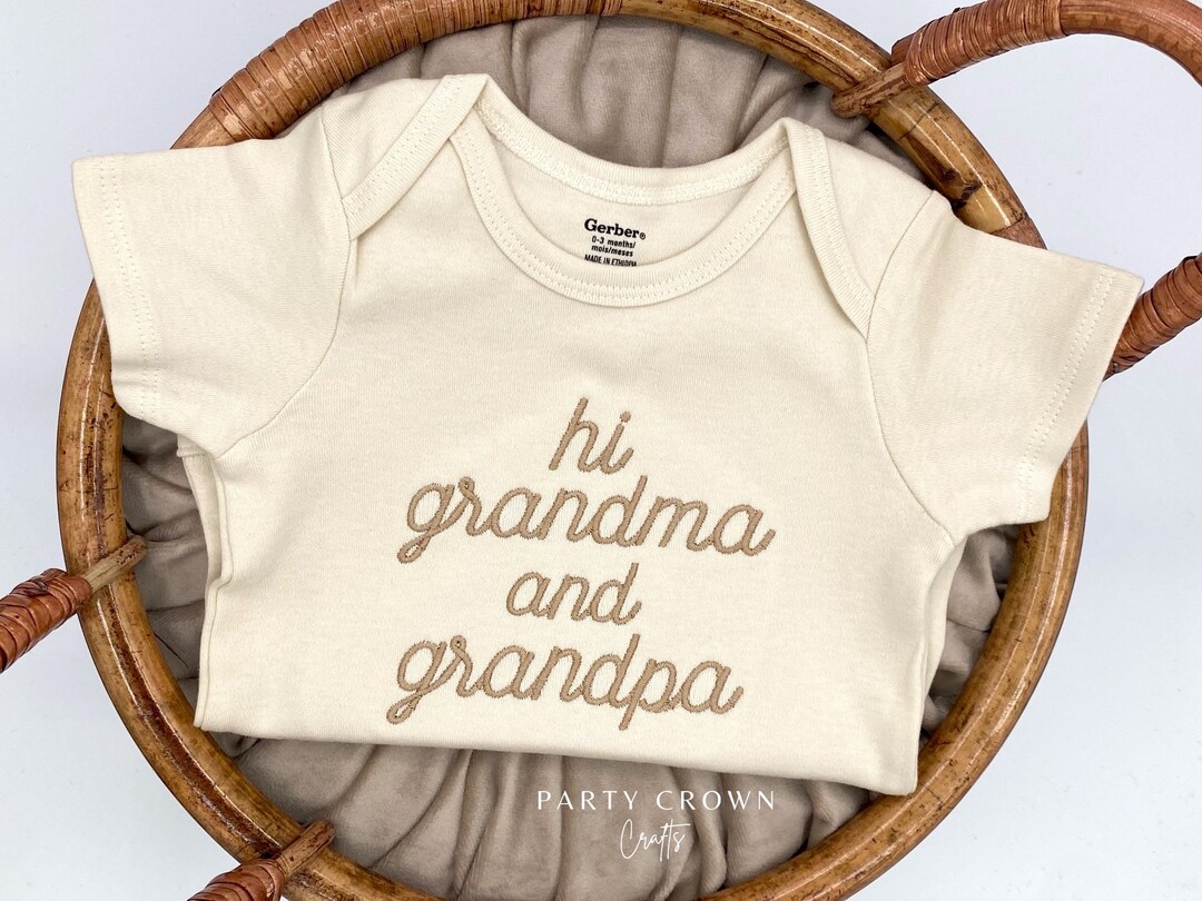 Embroidered Hi Grandma and Grandpa Bodysuit • Pregnancy Announcement ...