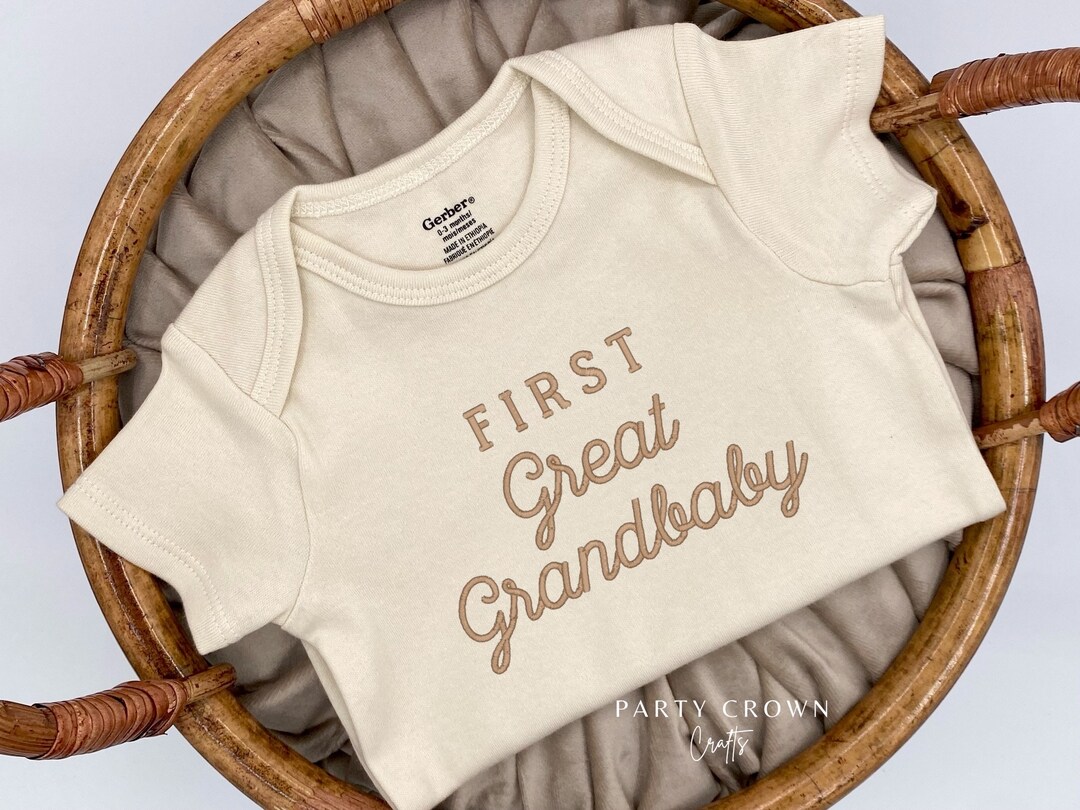 Embroidered FIRST Great Grandbaby Bodysuit • Pregnancy Announcement to ...