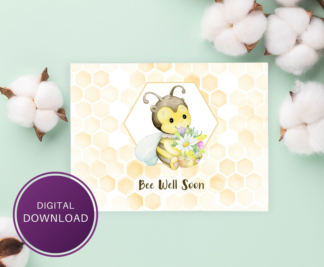 Bee Well Soon Card Digital Download, 7x5 Folding Card, Blank Inside ...