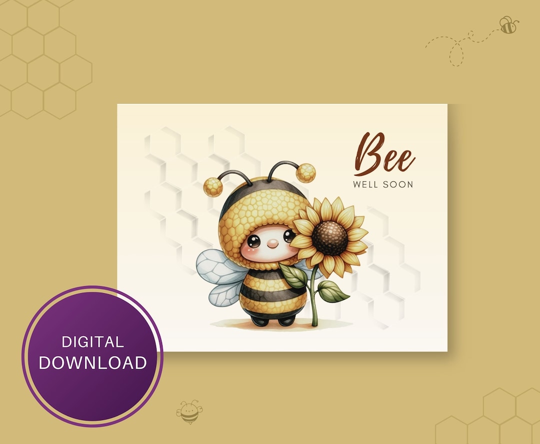 Bee Well Soon Card Digital Download, 7x5 Folding Card, Blank Inside ...