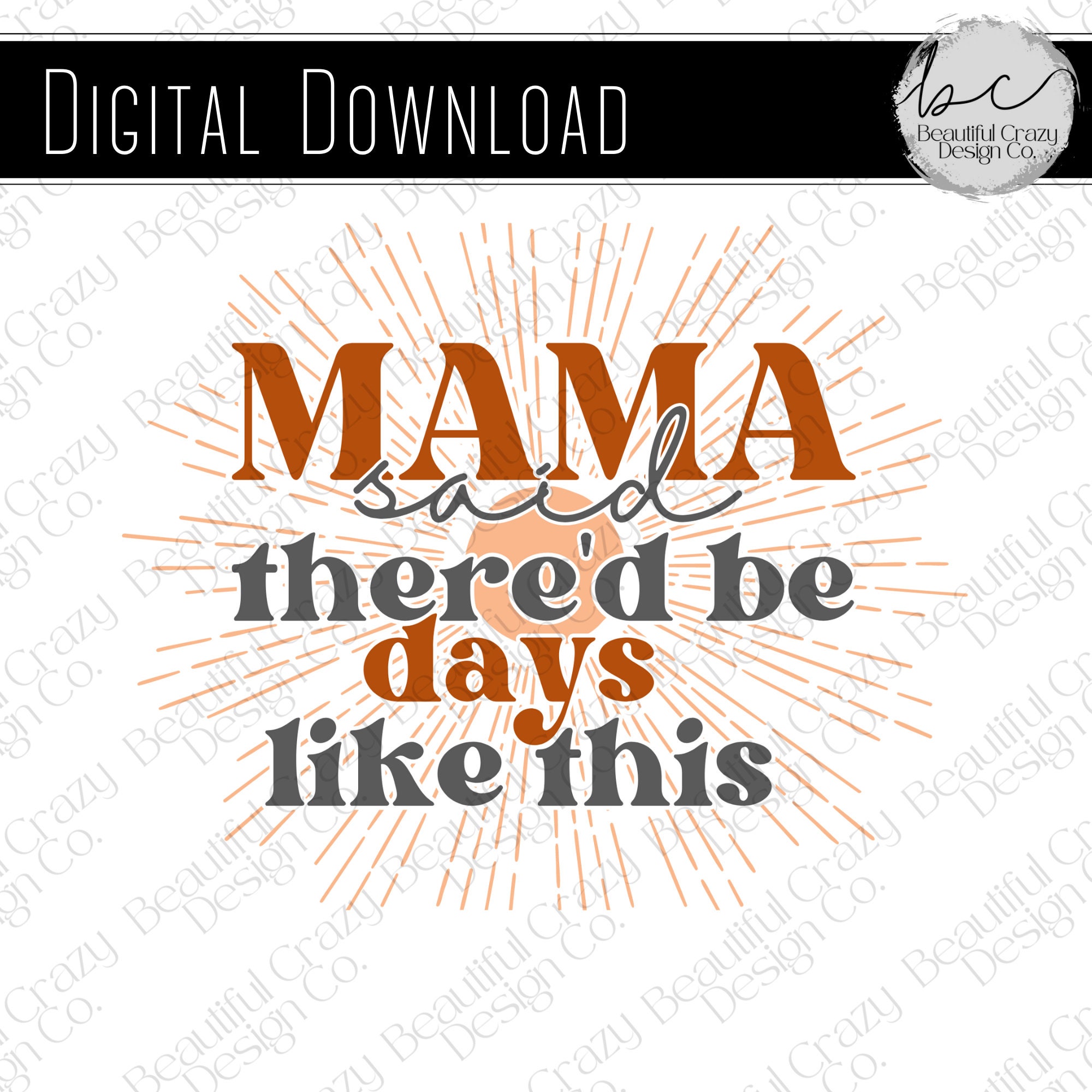 Mama Said PNG SVG Digital Download File Retro Song Lyrics Design Mother ...