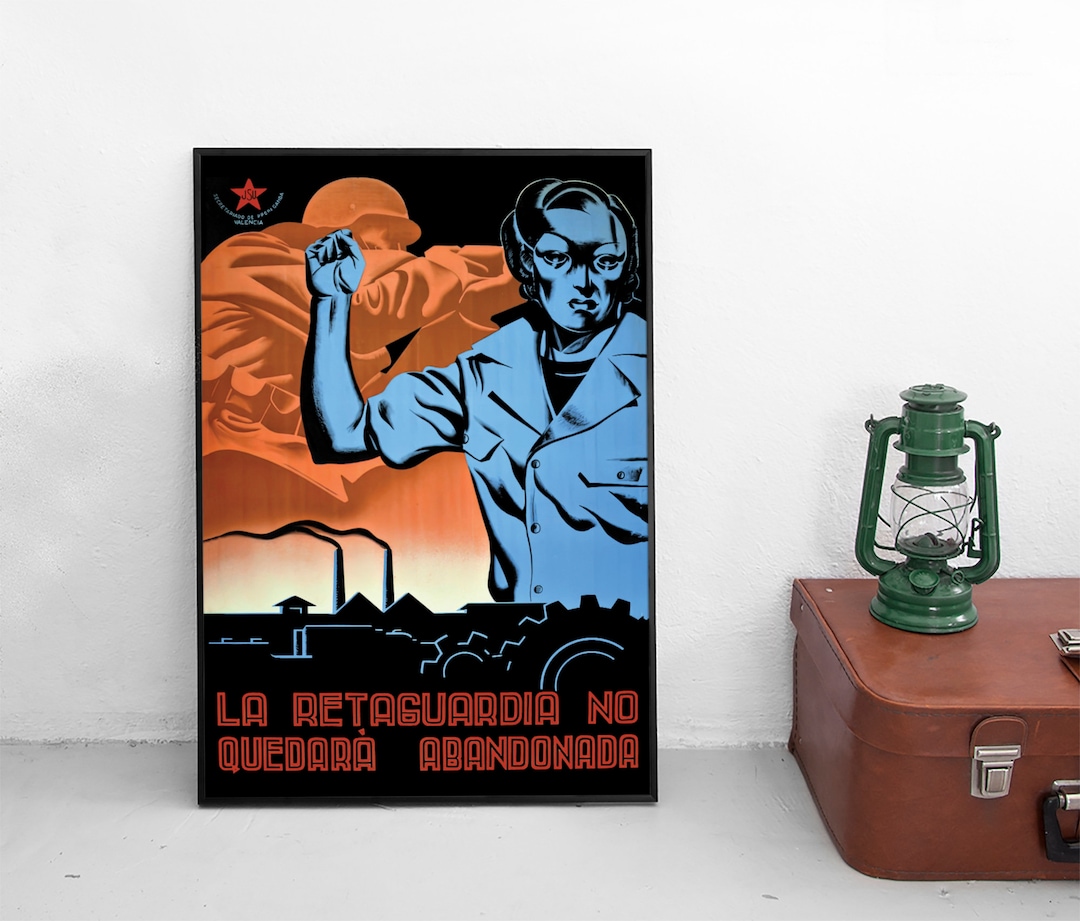 Spanish Civil War Propaganda Poster: JSU "the Rear Guard Will Not Be ...