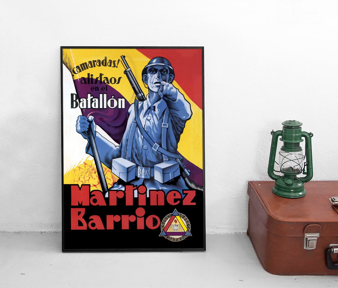 Spanish Civil War Propaganda Poster comrades, Enlist in the Battalion ...