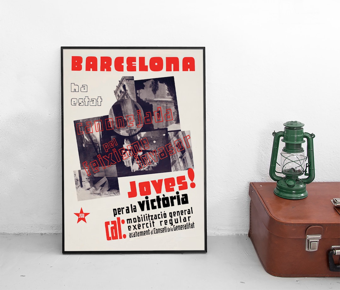 Spanish Civil War Poster: "fascism Invades Barcelona! Youth, to Victory ...