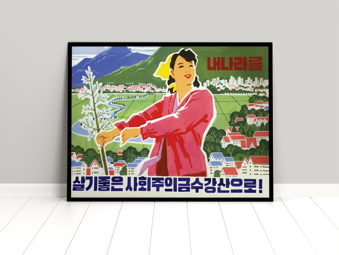 Propaganda Poster North Korea "let's Make the Country a Better ...