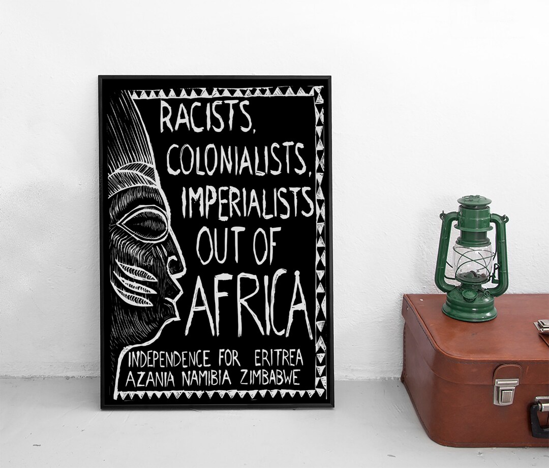 1970s Propaganda Poster -racists, Colonialists, Imperialists Out of ...