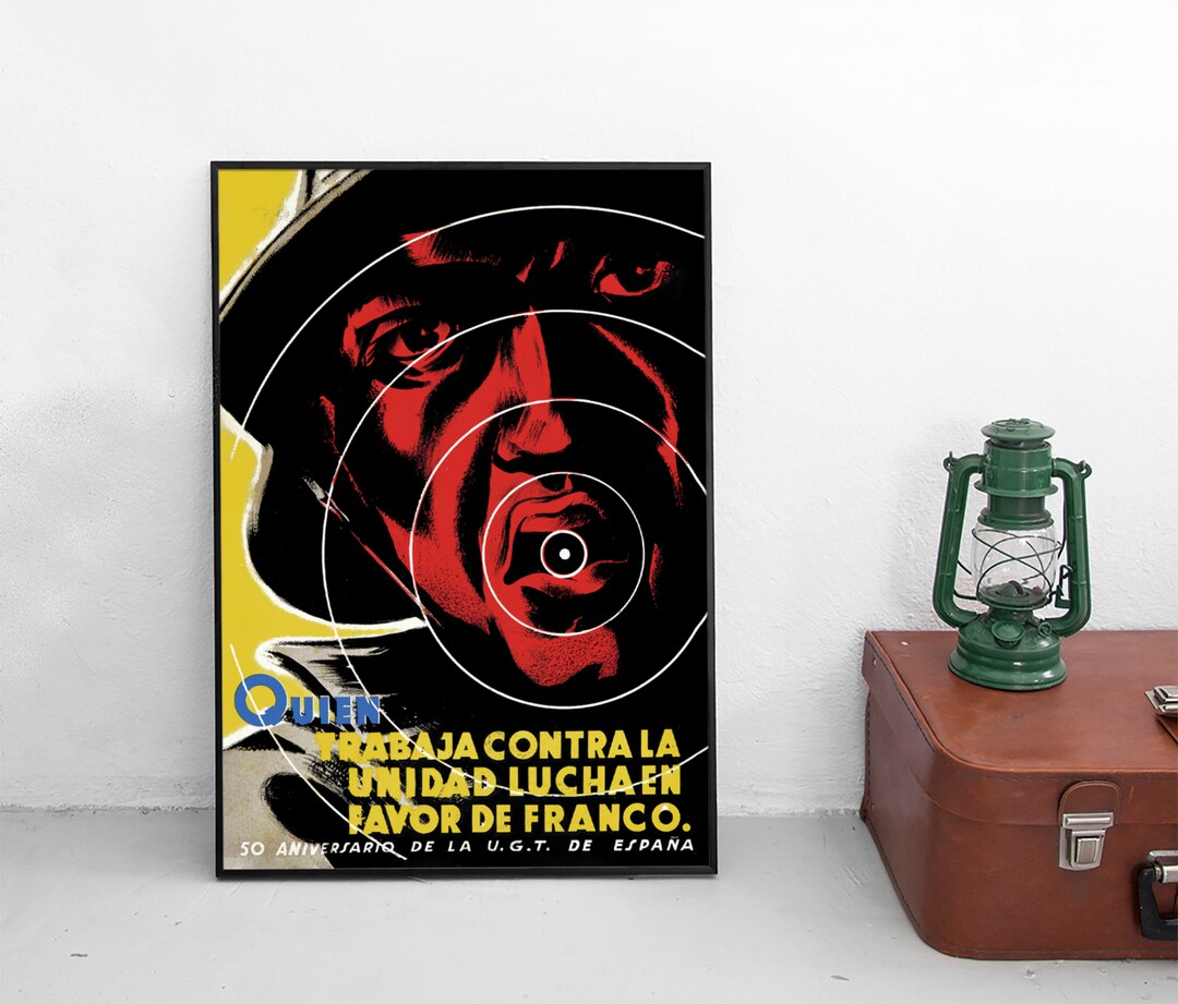 Spanish Civil War Poster: "who Works Against Unity Fights for Franco ...