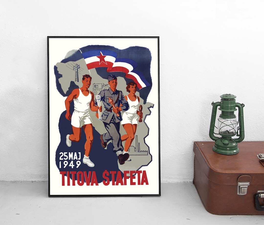 Yugoslavia Propaganda Poster: Titova Stafeta Patriotism Print - Etsy