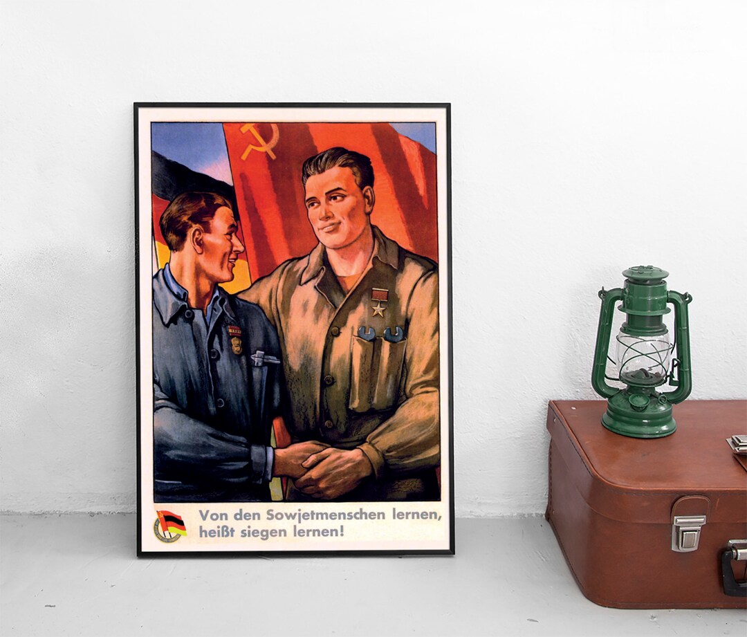 GDR Propaganda Poster "learning From Soviet Humans Means Learning to Be ...