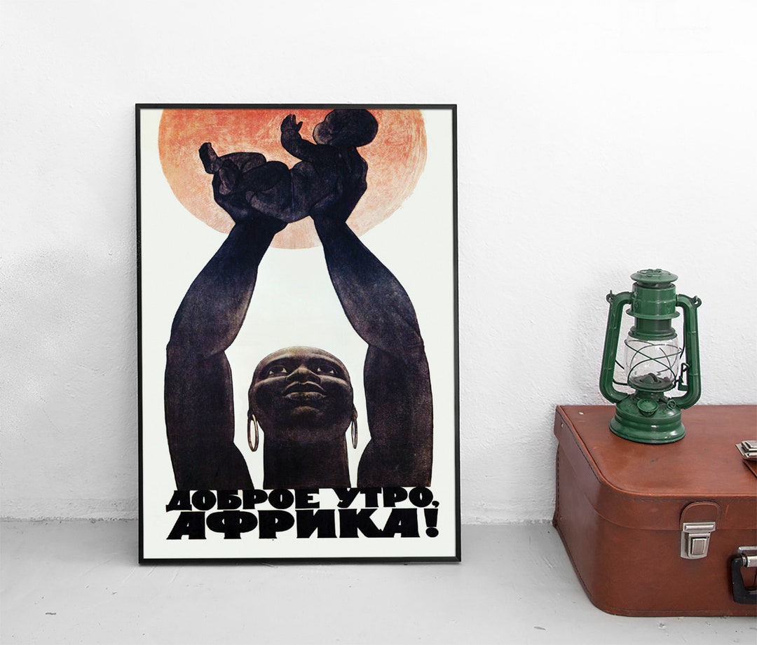 Soviet Propaganda Poster: "good Morning, Africa" Wall Art Print - Etsy
