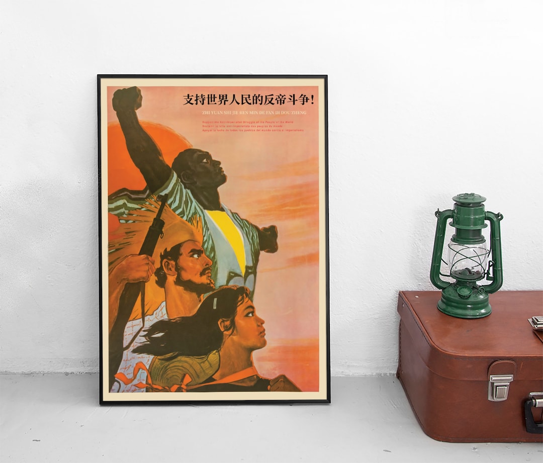 Anti-colonialist Poster "support the Anti-imperialist Struggle of the ...