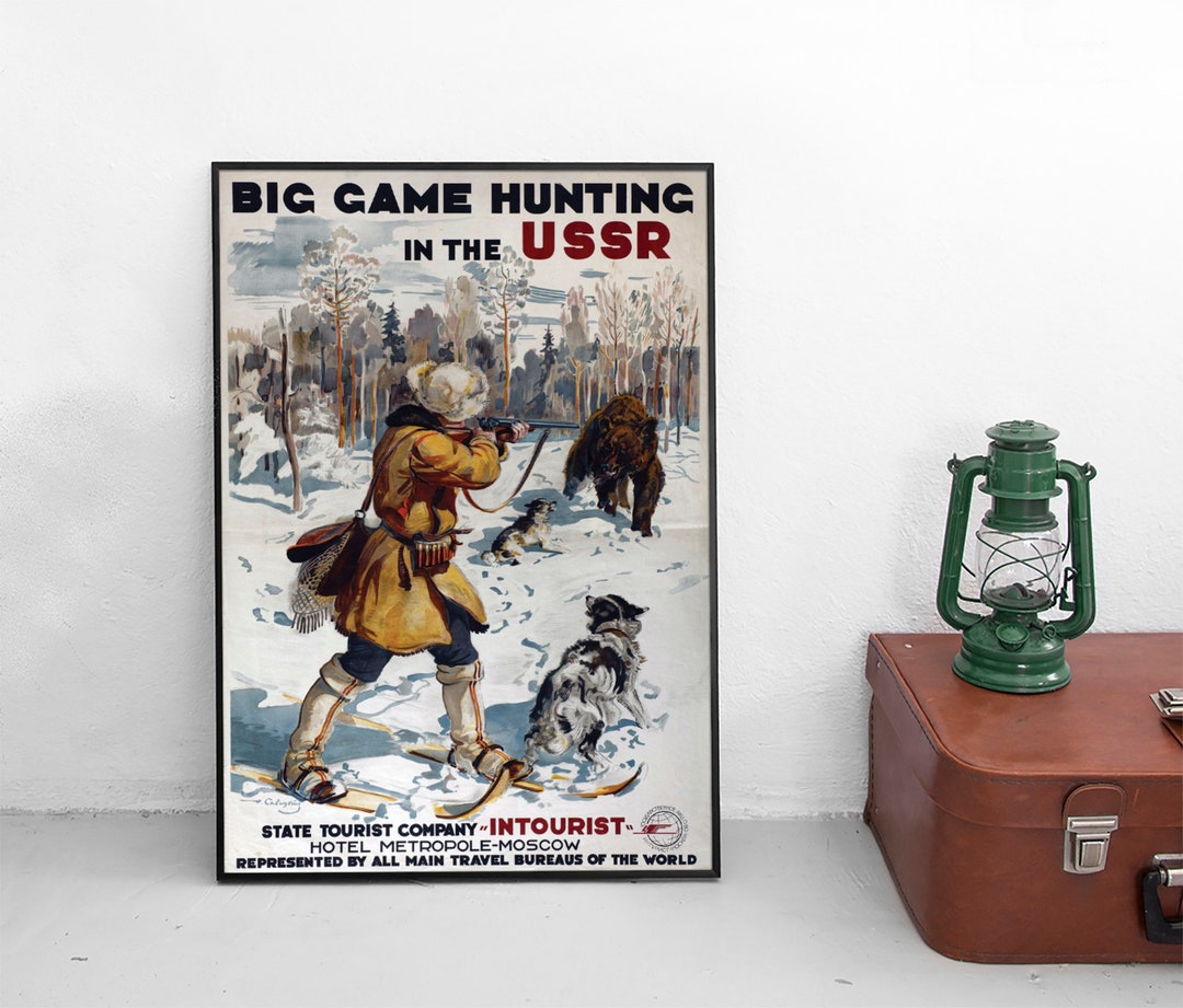Travel Poster: Soviet Union - Big Game Hunting in the USSR / Russia ...