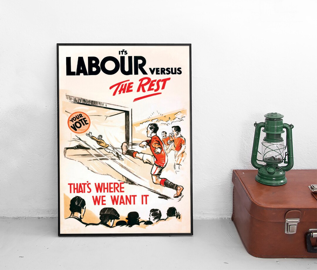 1920s Election Poster British Labour Party "it's Labour Vs the Rest ...