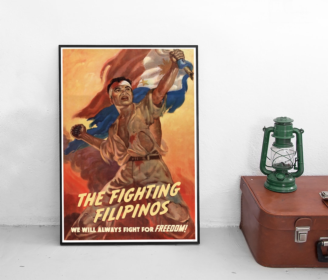 Propaganda Poster "the Fighting Filipinos" Philippines Art Wall Print ...