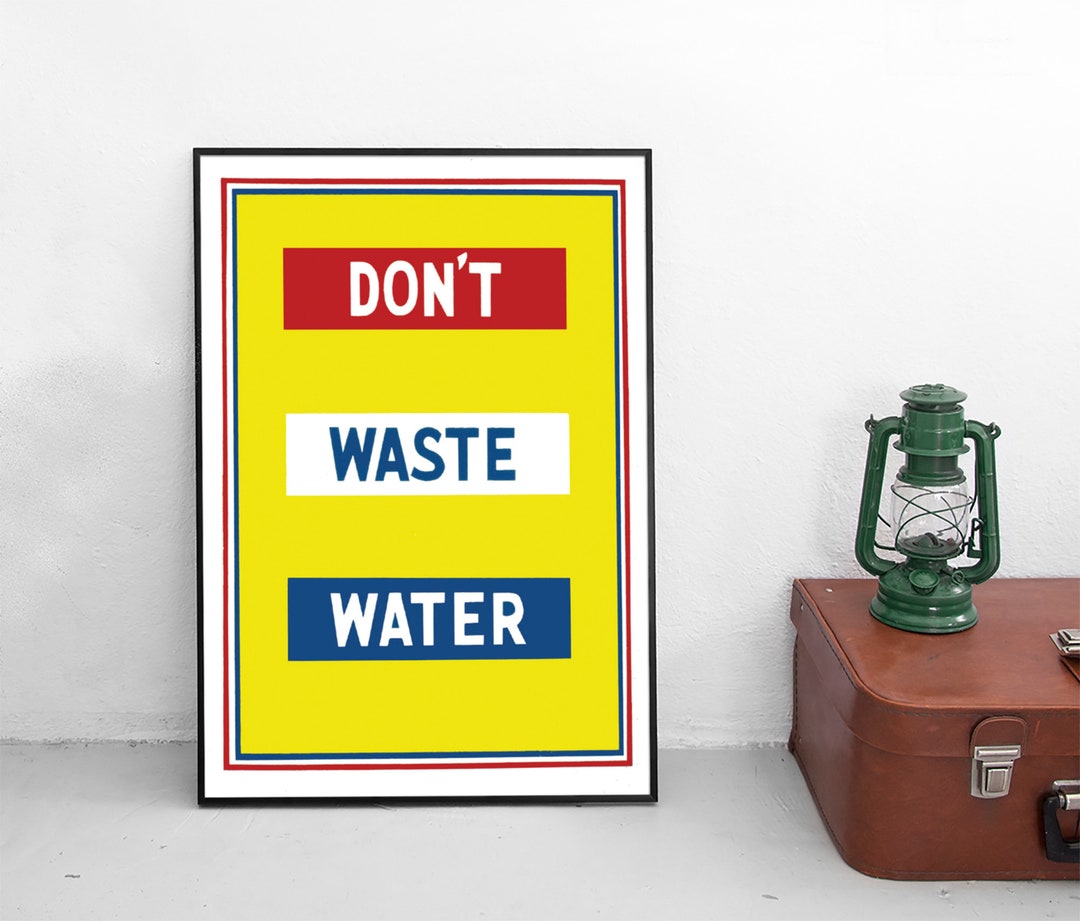 Don't Waste Water Poster: Zero Waste Environmental Art - Etsy